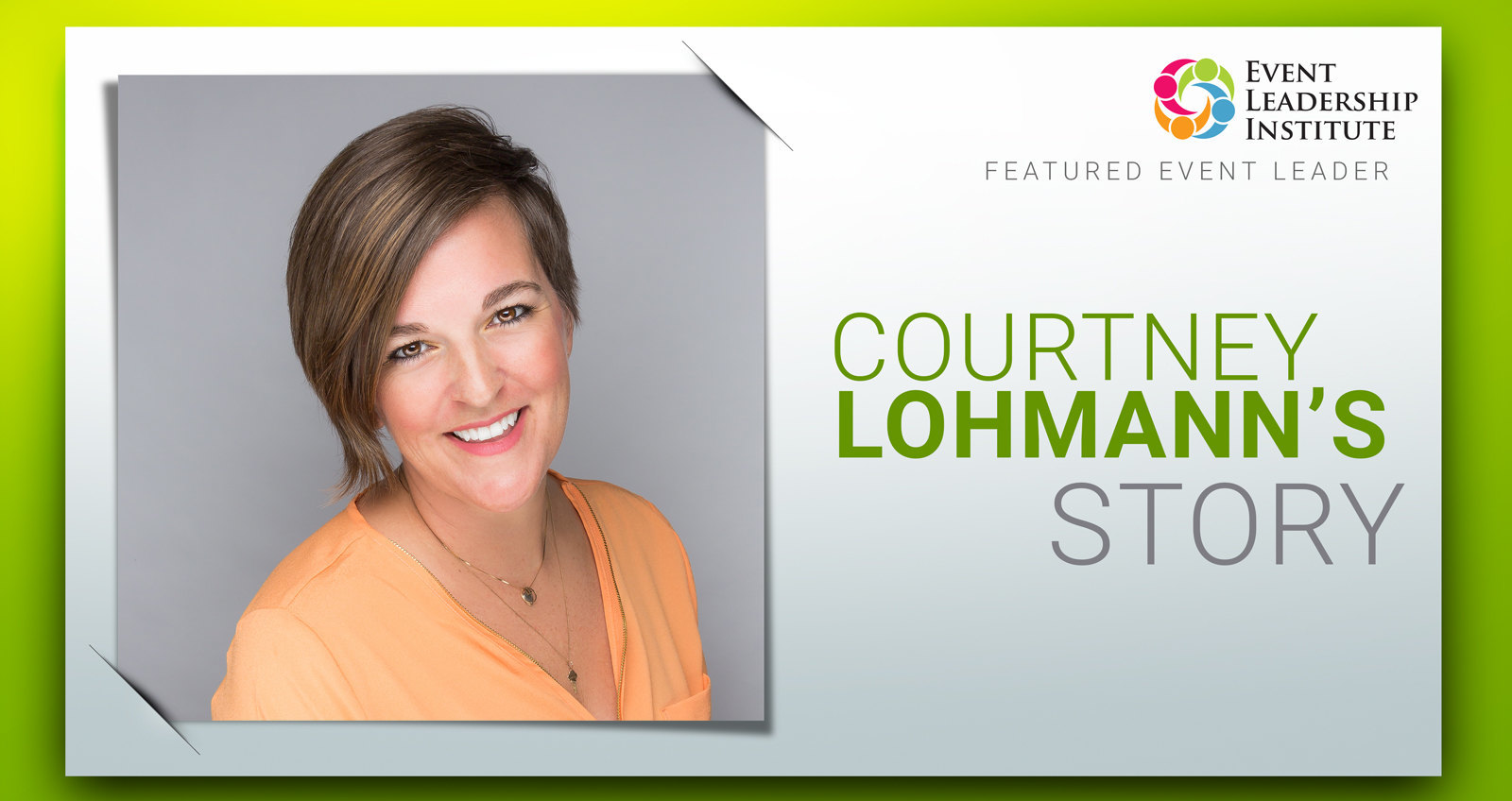 Your Story Blog Series: Courtney Lohmann, CMP | Koncept Events