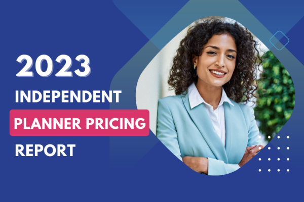 2023 Independent Planner Pricing Report: How and How Much to Charge ...